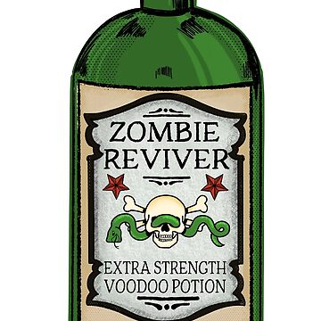 "Zombie Reviver Extra Strong Voodoo Potion" Greeting Card for Sale by ...