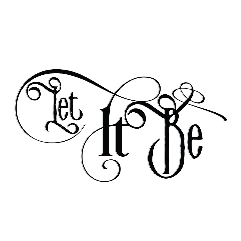 "Let It Be Vintage Typography Text Rock Music Popular Concert and party ...