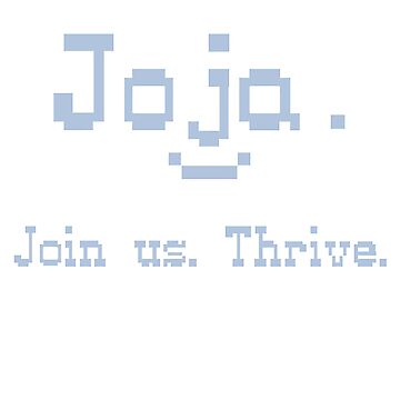 "Join us. Thrive. Joja Corp" Sticker for Sale by starry-kyla | Redbubble