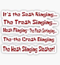 The Hash Slinging Slasher: Stickers | Redbubble