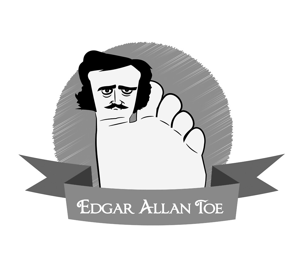 "Edgar Allan Toe" by Desirée Jiménez | Redbubble