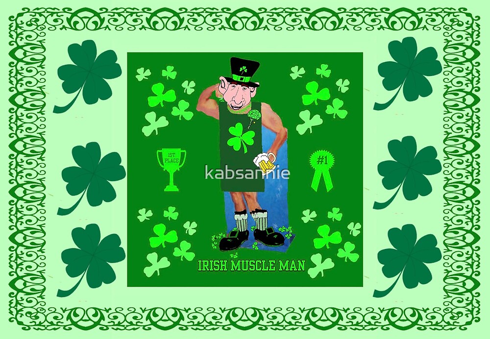 "Irish Muscle Man" by kabsannie | Redbubble