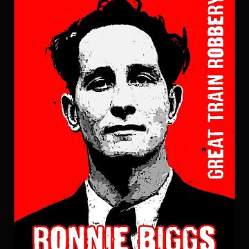 "Ronnie Biggs Great train robbery" Art Print for Sale by ...