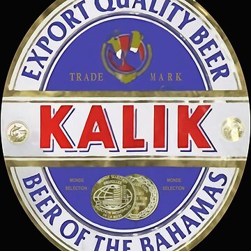 "Kalik - Drink Beer Logo " Poster for Sale by TashaDorga1 | Redbubble