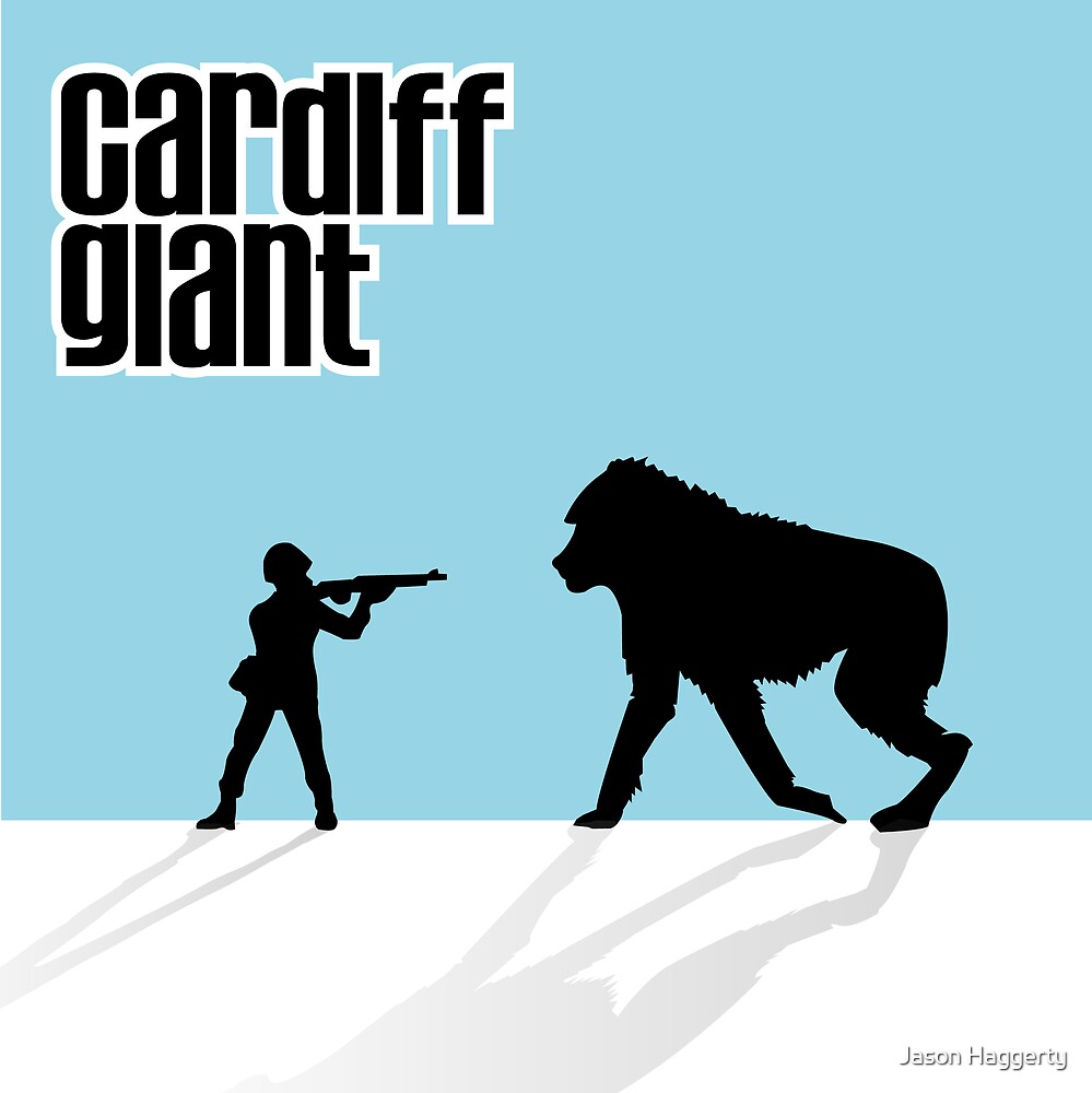 "Cardiff Giant Design" by Jason Haggerty | Redbubble