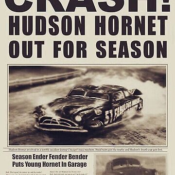 "Crash! hudson hornet out for season" Sticker for Sale by Davidturne ...