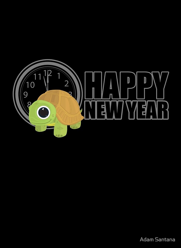 "Happy New Year - Turtle" by Adam Santana | Redbubble