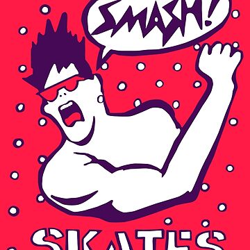 "Smash Skates Thrashin'" Sticker for Sale by nostunts | Redbubble