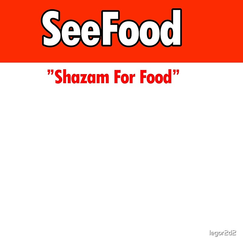 "Shazam but for food" by legor2d2 | Redbubble