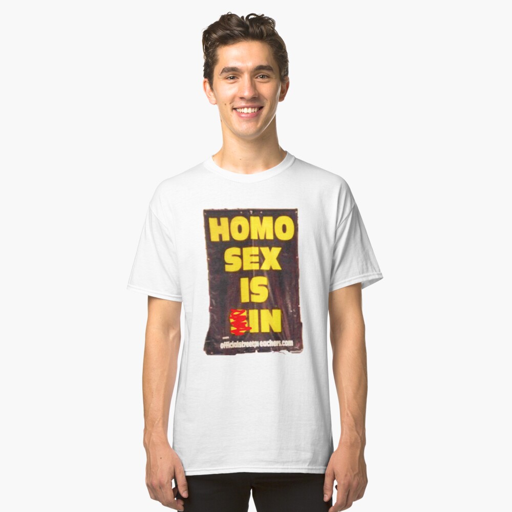 Homo Sex Is In Classic T Shirt By Csteward Redbubble