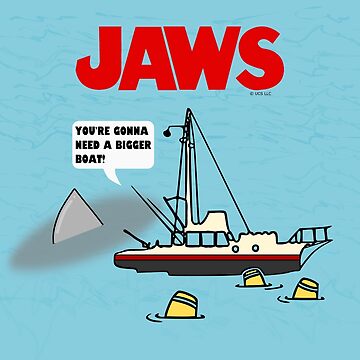 "Jaws Movie Fan Art , Shark Near Boat , Going To Need A Bigger Boat ...