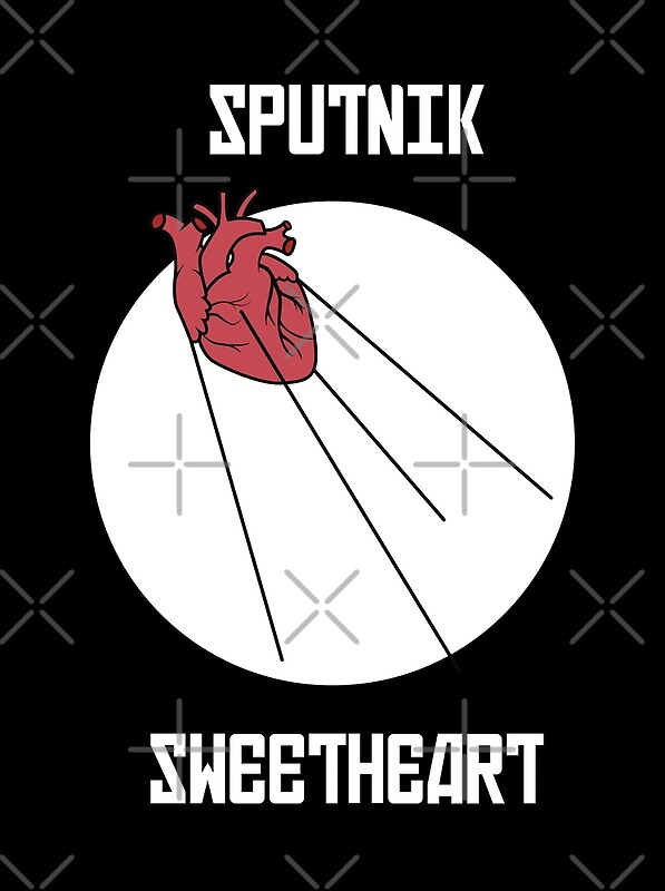 "Sputnik Sweetheart" by PauEnserius | Redbubble