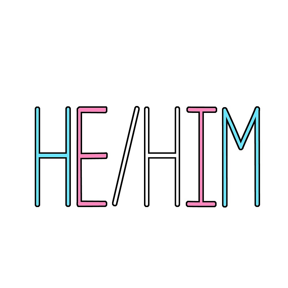 "He/Him Pronouns - Trans Pride" by Aimeebee | Redbubble