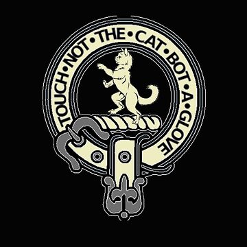 "Mackintosh Clan Badge - Touch not the cat bot a glove" Sticker for ...