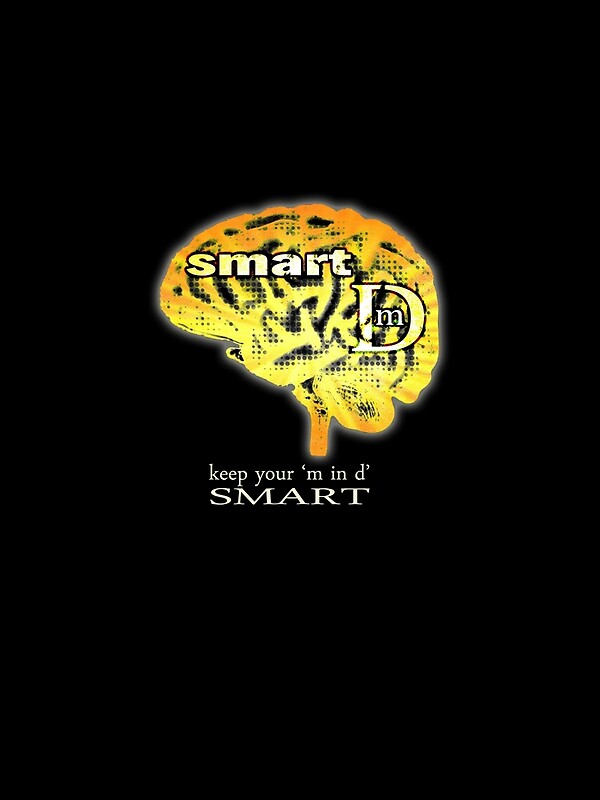 "Smart mind, keep your brain sharp and focused" by Mike Suszycki ...