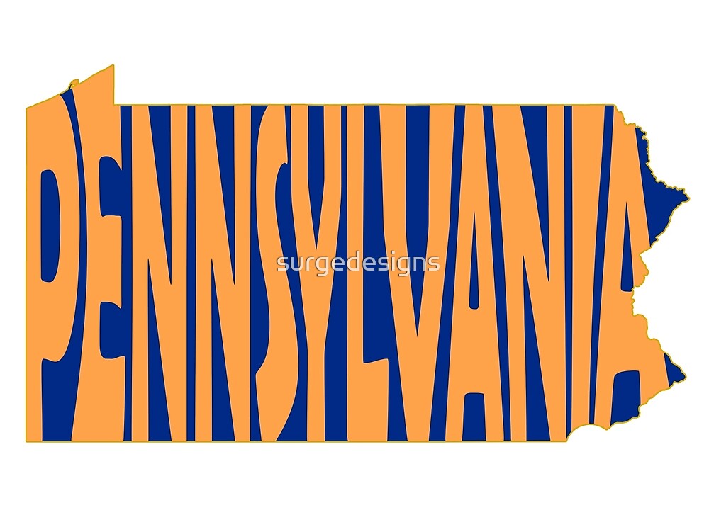 "Pennsylvania State Word Art" by surgedesigns | Redbubble