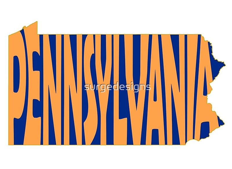 "Pennsylvania State Word Art" by surgedesigns | Redbubble