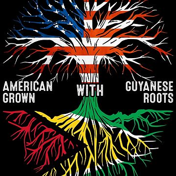 "American Grown With Guyanese Roots Tree Guyana Flag" Poster for Sale ...