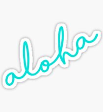 Aloha Stickers | Redbubble