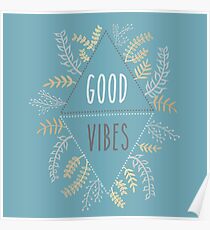 Good Vibes: Posters | Redbubble