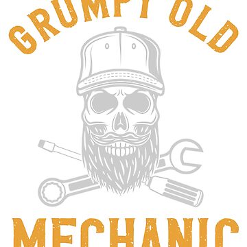 "Grumpy Old Mechanic Gift Auto Mechanic Car Guy Repair" Poster for Sale ...