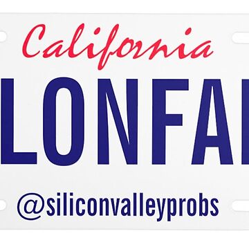 "LICENSE PLATE ELON FAN" Essential T-Shirt for Sale by Silicon Valley ...