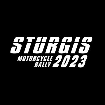"Sturgis Motorcycle rally 2023" Sticker for Sale by DisenyosDeMike ...