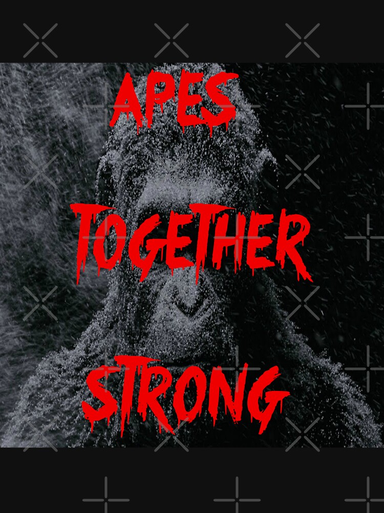 "Apes Together Strong - Planet of the Apes" T-shirt by FilmFactoryRayz ...