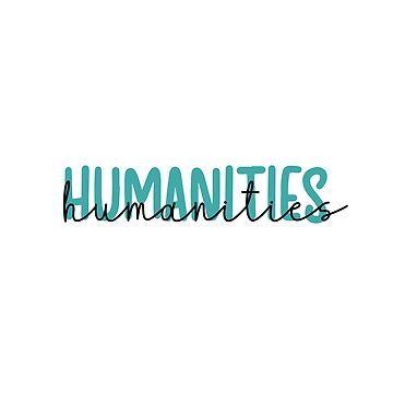 "Humanities Teal" Sticker for Sale by Hannah Grace Designs | Redbubble