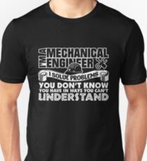Mechanical Engineering Quotes T-Shirts | Redbubble
