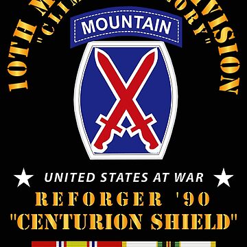 "10th Mountain Division - Climb to Glory - REFORGER 90, CENTURION ...