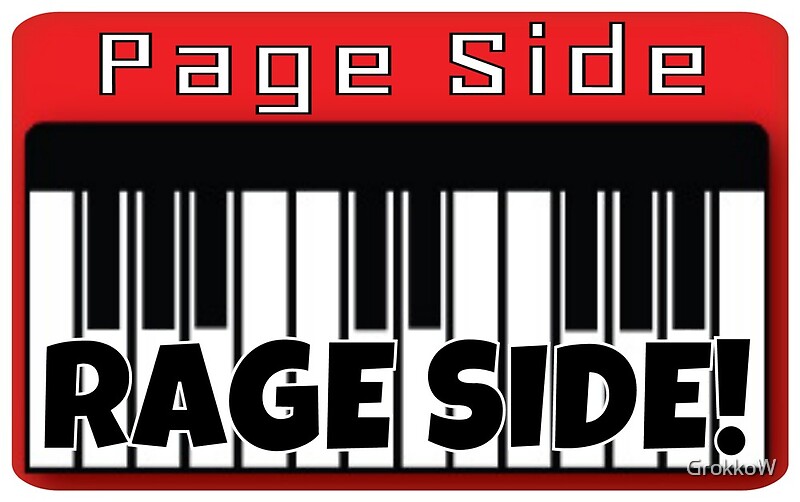 "Page Side is the Rage Side" by GrokkoW | Redbubble