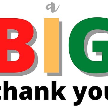"A Big Thank You" Sticker for Sale by MistyMidday | Redbubble