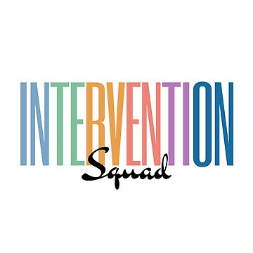 "Intervention Squad, Behavior Specialist Early Intervention ...