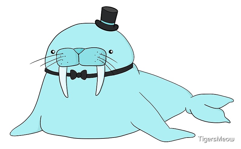 "Cute Fancy Walrus" by TigersMeow | Redbubble