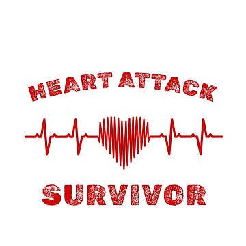 "Heart Attack Survivor Cardiac Patient " Sticker for Sale by jtrenshaw ...