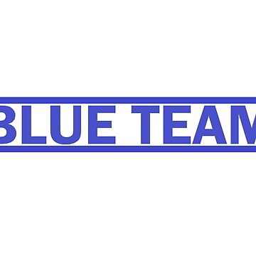 "Blue Team" Sticker for Sale by Reonarudo | Redbubble