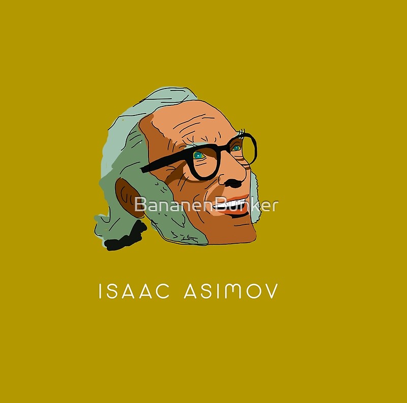 "Isaac Asimov Portrait" by BananenBunker | Redbubble