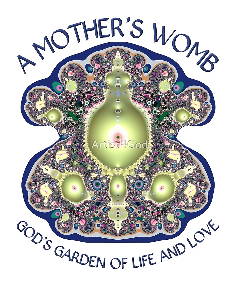 "A Mother's Womb: God's Garden of Life and Love Fractal Abstract" by ...