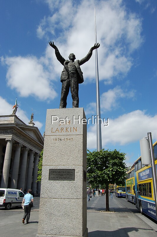"Big Jim Larkin, Dublin, Ireland" by Pat Herlihy | Redbubble