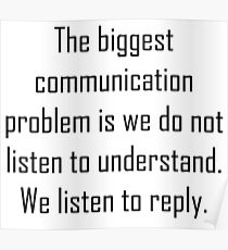 Communication Slogan Posters | Redbubble