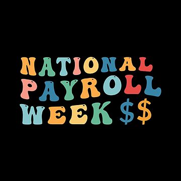"National Payroll Week" Greeting Card for Sale by kotsdesign | Redbubble