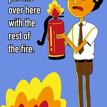 "I'll just put this over here with the rest of the fire." Coffee Mug ...