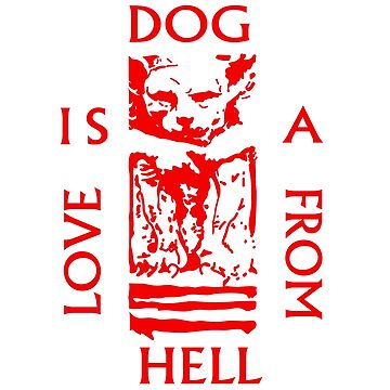 "Love Is A Dog From Hell, Red, Charles Bukowski" Sticker for Sale by ...