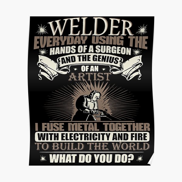 Funny Welding Posters | Redbubble
