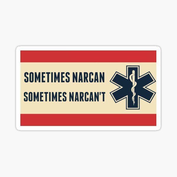 Naloxone Stickers | Redbubble