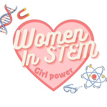 "Women In STEM" Sticker for Sale by Katherine Winner | Redbubble