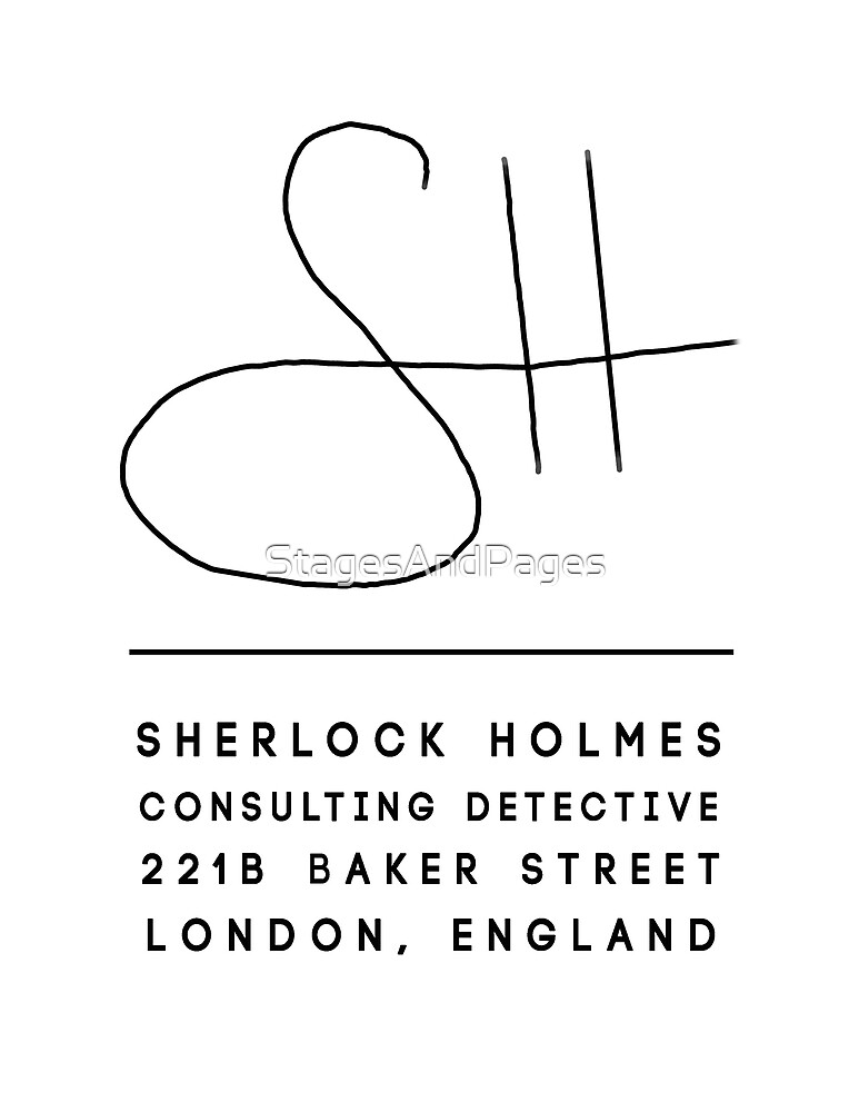 "Sherlock Holmes Signature" by StagesAndPages | Redbubble