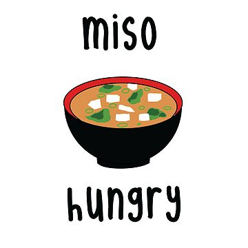 "Miso Hungry" Sticker for Sale by Studio-Doodle | Redbubble