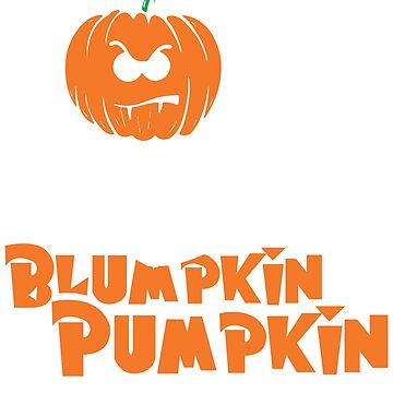 "Blumpkin Pumpkin" Essential T-Shirt for Sale by ItsMyParty | Redbubble